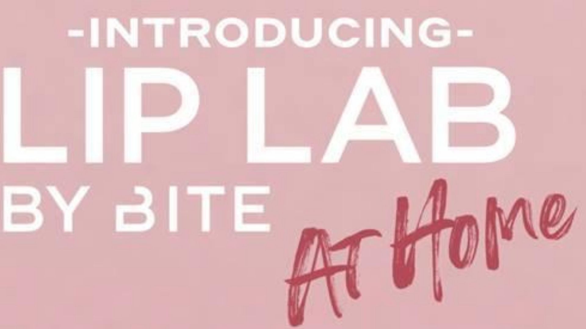 Lip Lab By Bite Beauty At Home – BeautyStat